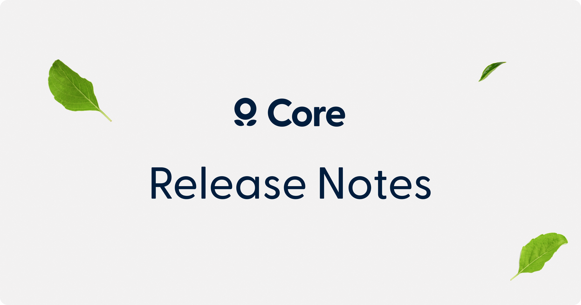 Core Release Notes